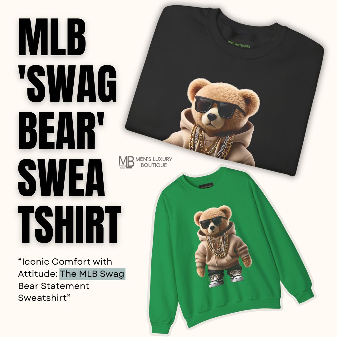 “Iconic Comfort with Attitude: The MLB Swag Bear Statement Sweatshirt ...